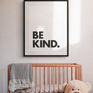Be Kind Printable Wall Art, Kids Nursery Decor, Positive Quote ...