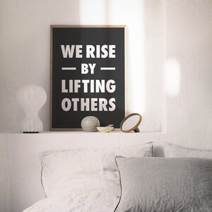 We Rise by Lifting Others Printable Wall Art, Positive Quotes ...