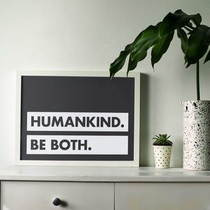 Humankind - Be Both Printable Wall Art, Kids Nursery Decor, Positive ...