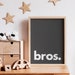 Bros. Printable Wall Art Minimalistic Typography Poster - Etsy