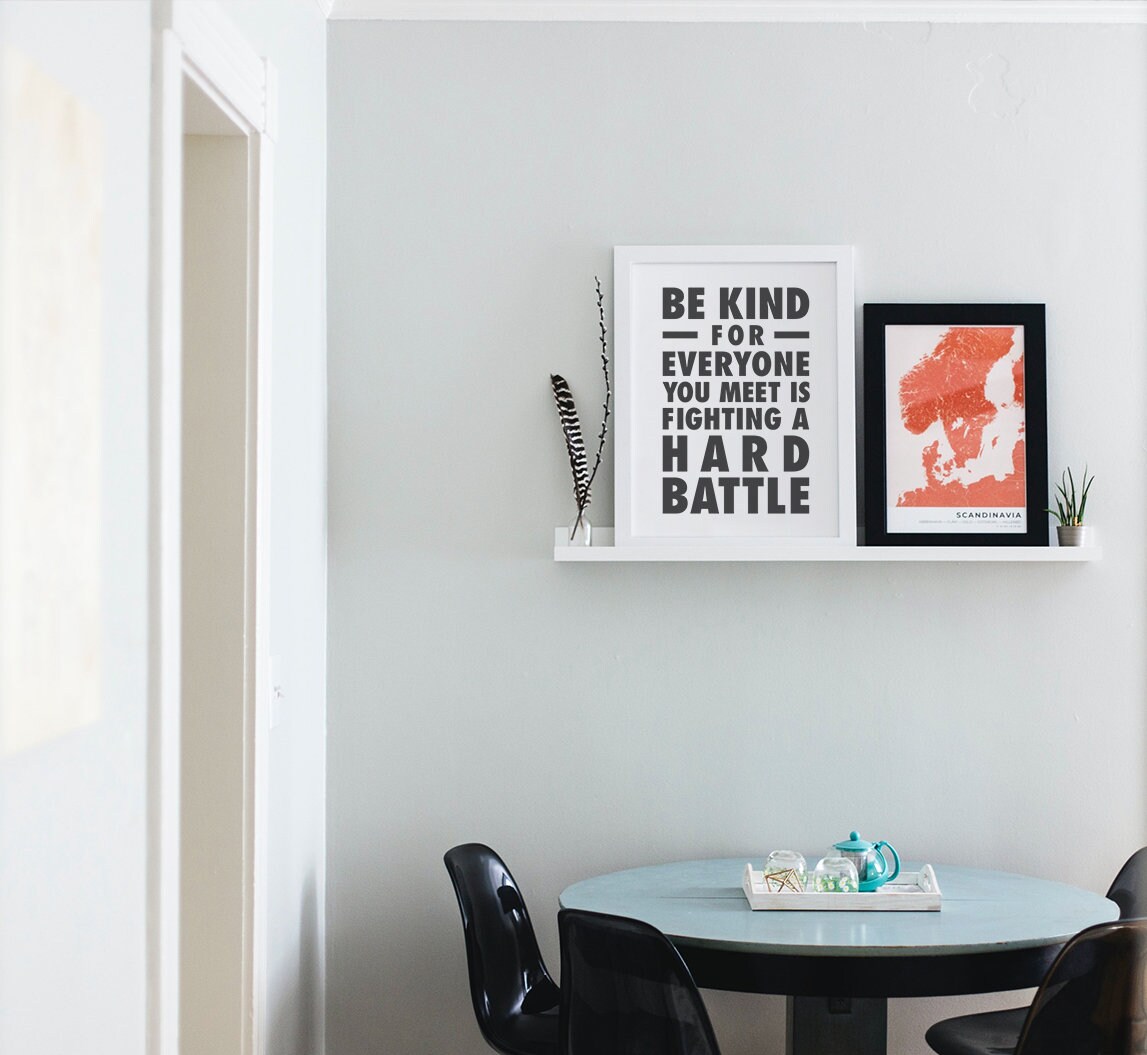 Plato Quote Printable Wall Art, Be Kind for Everyone is Fighting a Hard ...