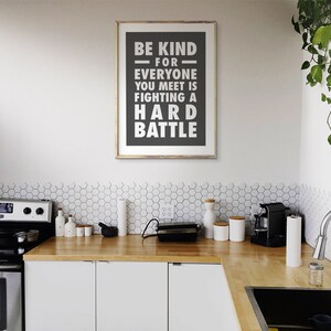 Plato Quote Printable Wall Art, Be Kind for Everyone is Fighting a Hard ...