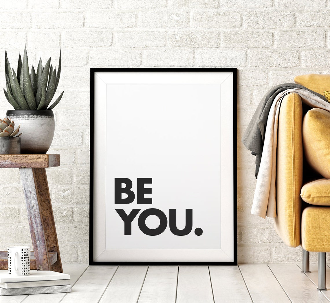 Be You Diy Printable Wall Art, Classroom Poster, Scandinavian Nursery ...