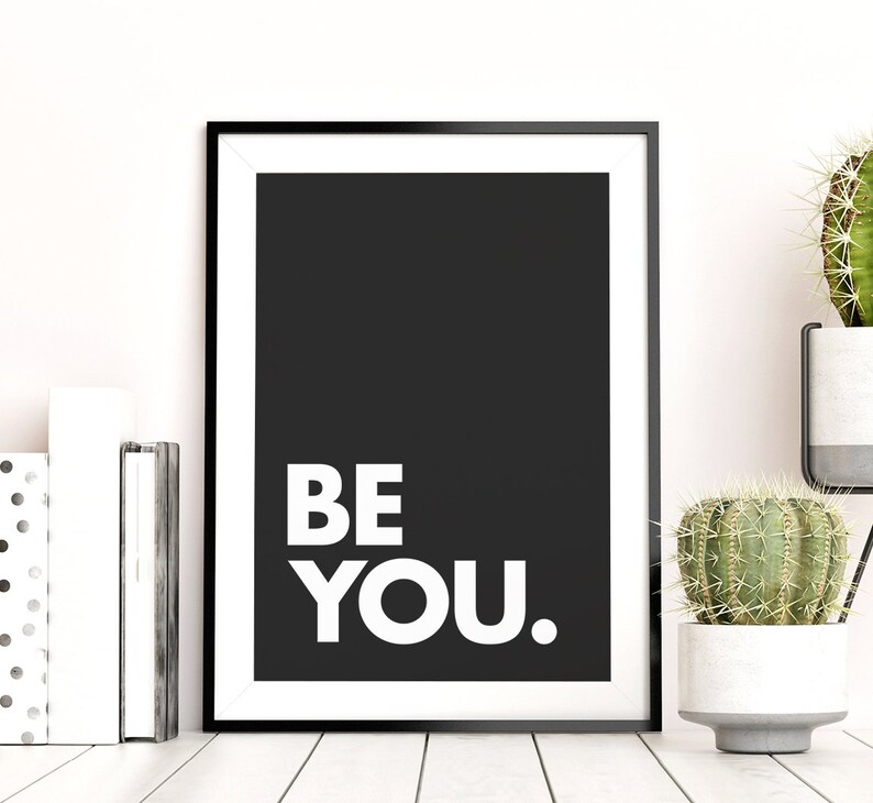 Be You Printable Wall Art, Classroom Poster, Scandinavian Nursery Decor ...