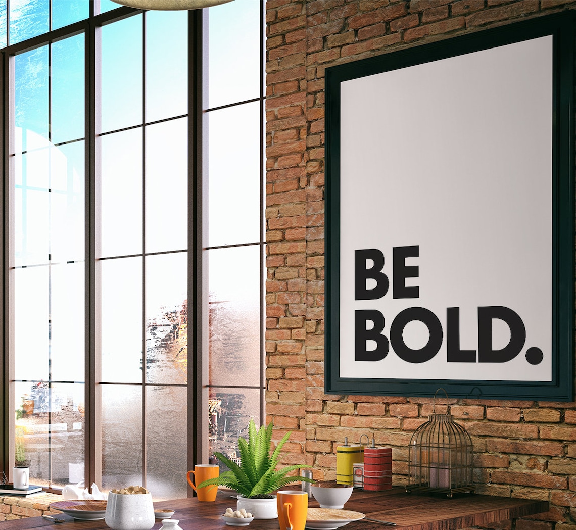 Be Bold Printable Wall Art Kids Nursery Decor Positive - Etsy