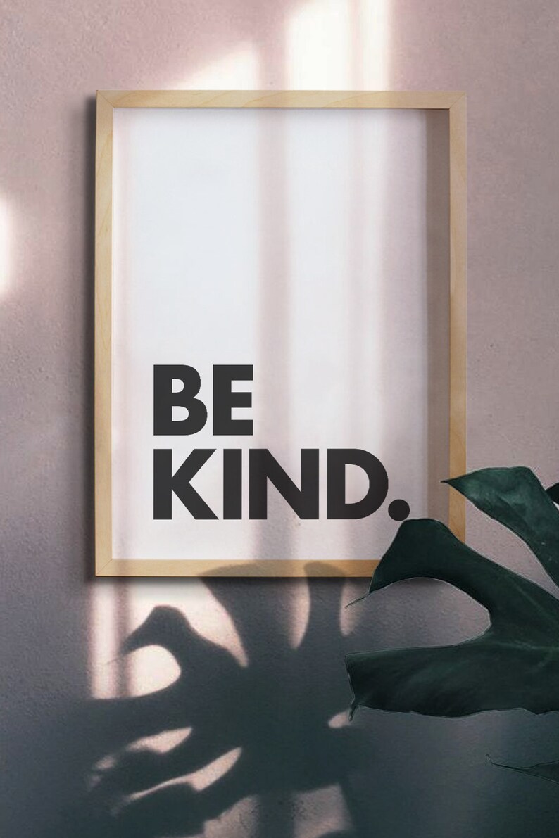 Be Kind Printable Wall Art Kids Nursery Decor Positive | Etsy