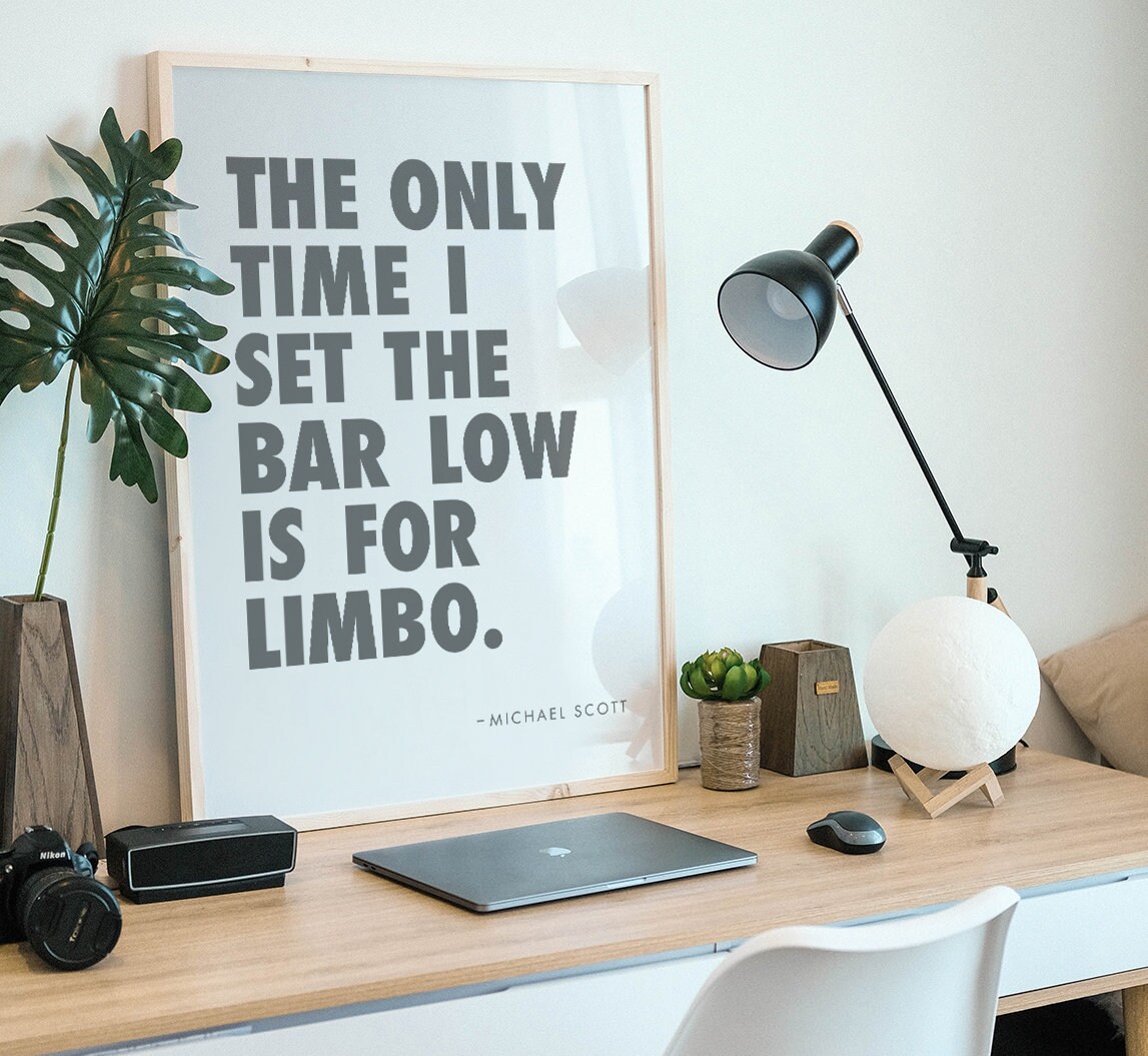 Michael Scott Office Quote Printable Wall Art, the Only Time I Set the ...