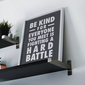 Plato Quote Printable Wall Art, Be Kind for Everyone is Fighting a Hard ...