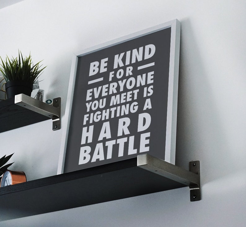 Plato Quote Printable Wall Art Be Kind for Everyone is - Etsy