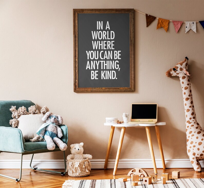 In A World Where You Can Be Anything Be Kind Printable Wall | Etsy