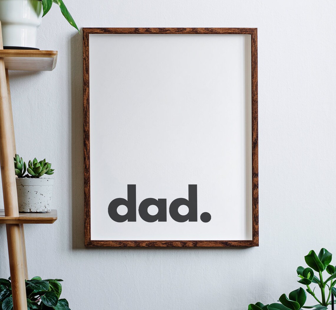 Dad. Printable Wall Art, Minimalistic Typography Poster, Black & White ...