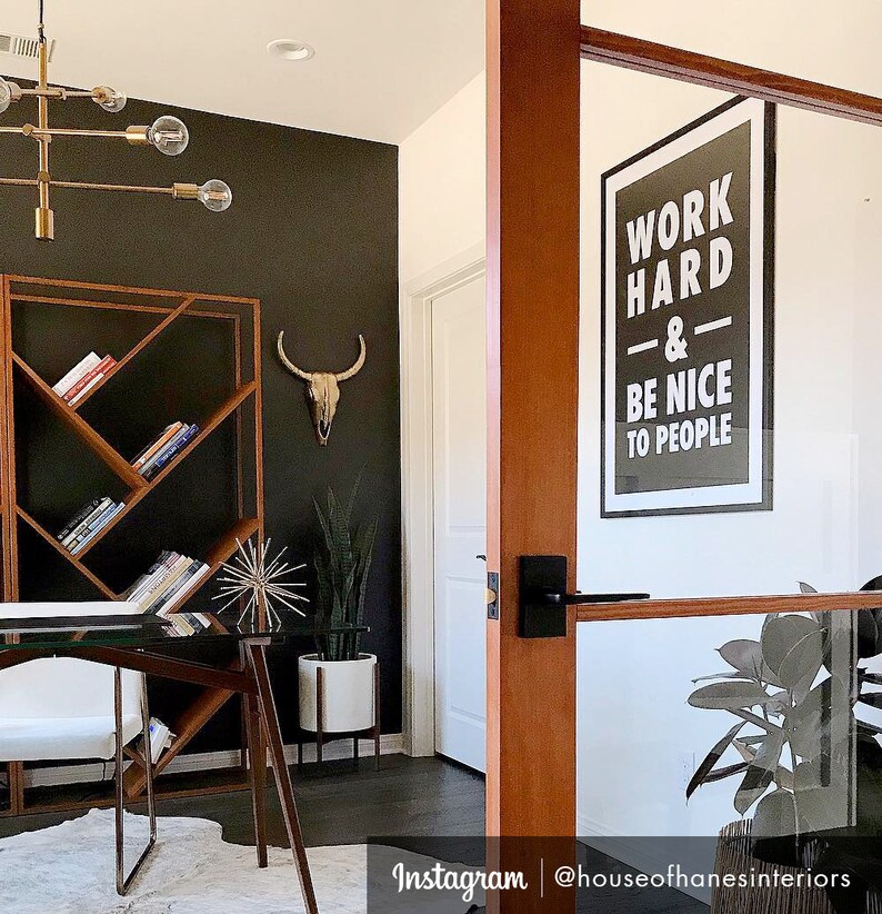 Work Hard & Be Nice To People Printable Wall Art | Etsy