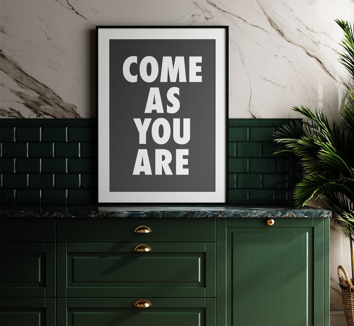 Come As You Are Printable Wall Art Black and White Minimalist | Etsy