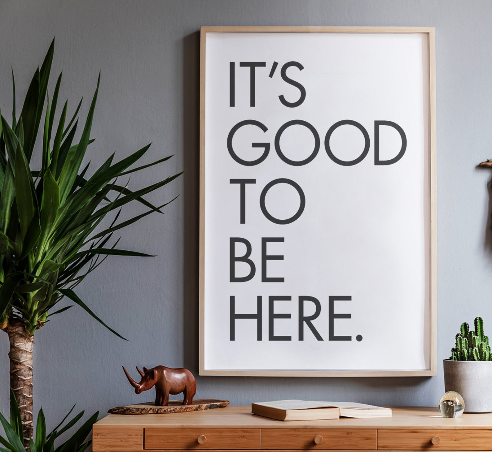 It's Good to Be Here DIY Printable Wall Art, Modern Home Decor ...
