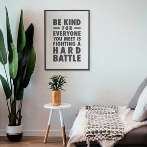 Plato Quote Printable Wall Art, Be Kind for Everyone is Fighting a Hard ...