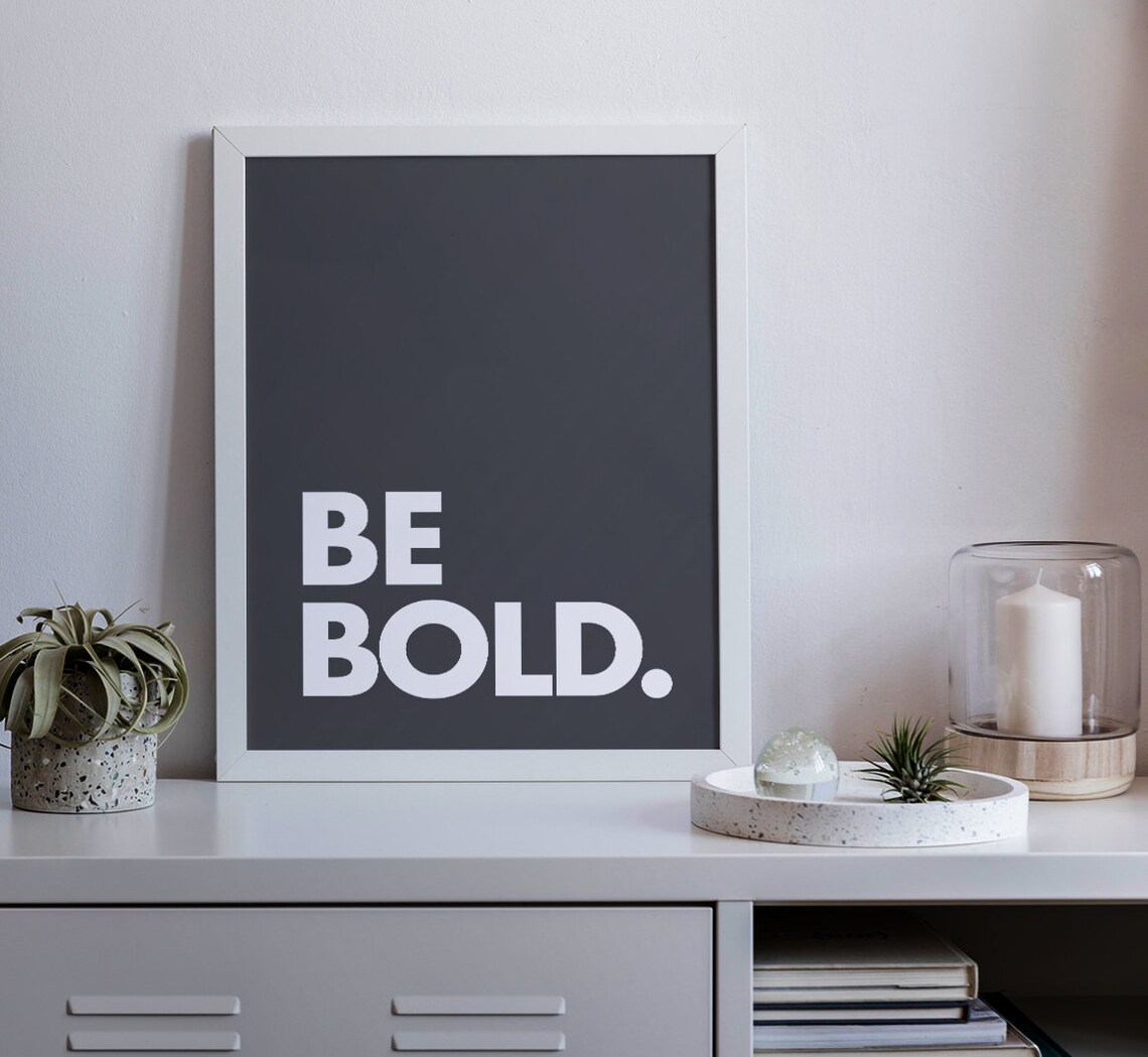 Be Bold Printable Wall Art, Kids Nursery Decor, Positive Quote ...