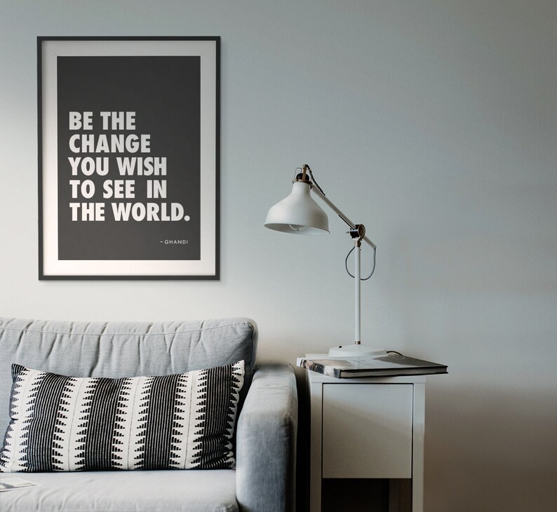 Be the Change You Wish to See in the World Printable Wall Art, Gandhi ...