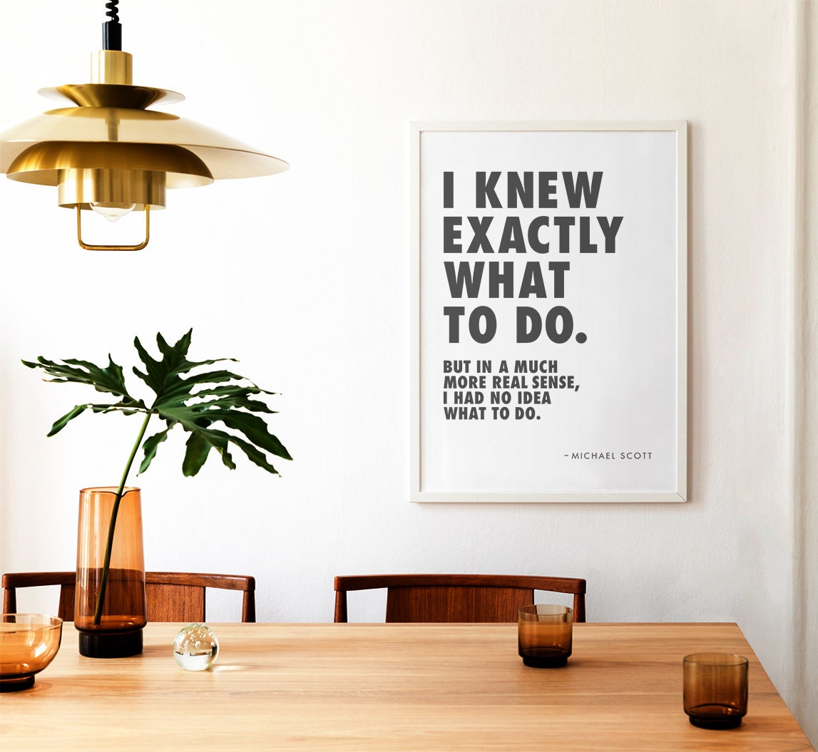 Michael Scott Office Quote Printable Wall Art I Knew Exactly | Etsy