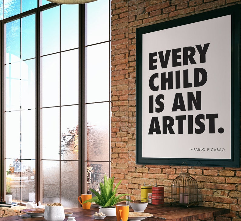 Every Child is an Artist Picasso Quote DIY Printable - Etsy