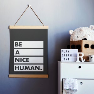 Be A Nice Human Mailed Poster Print, Printed Art, Print and Mail ...