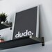 Dude. Printable Wall Art Minimalistic Typography Poster - Etsy