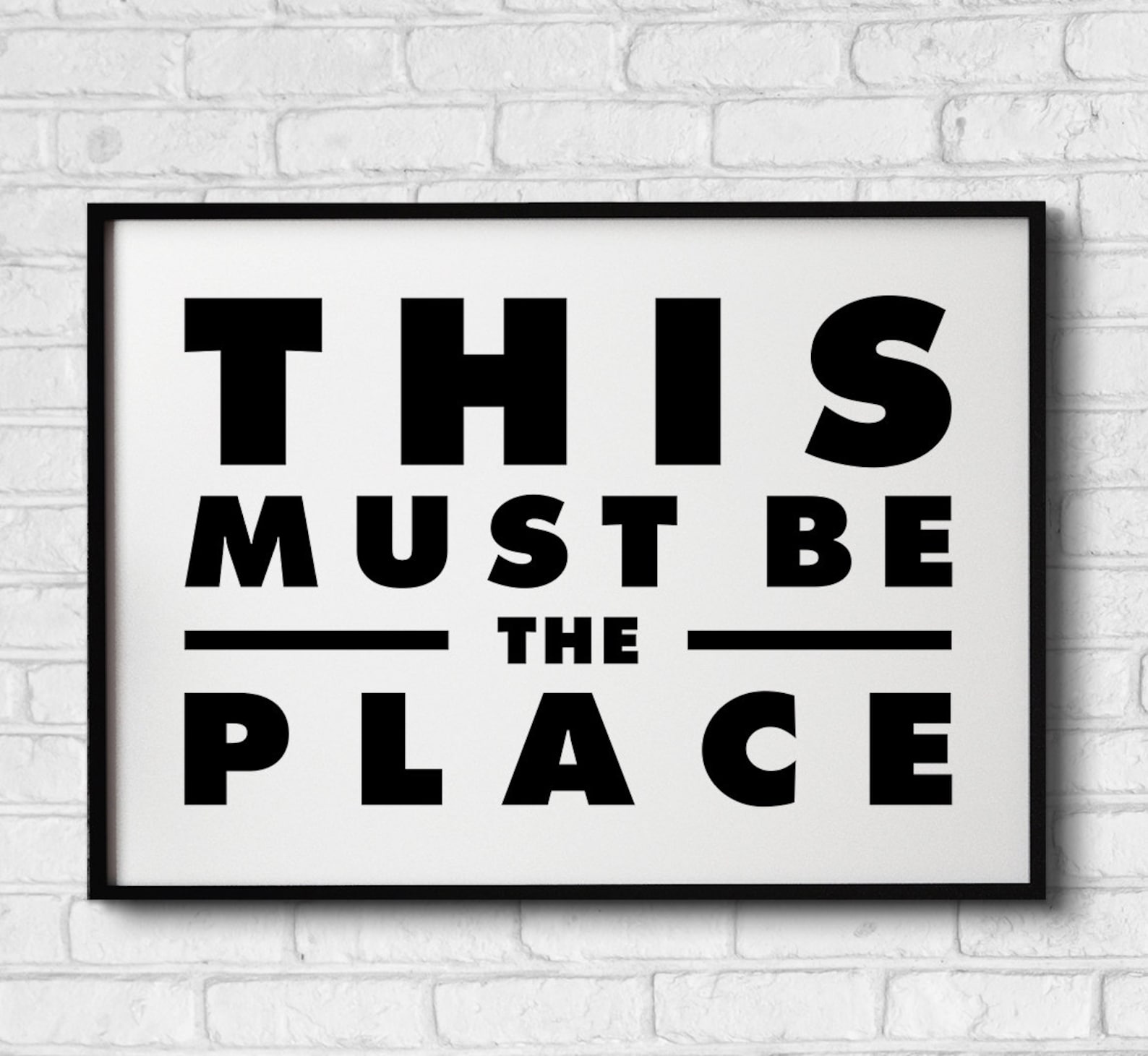 This Must Be The Place Printable Wall Art Poster Black & | Etsy