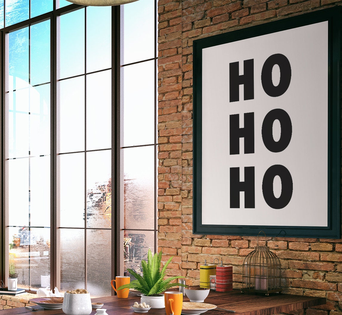 Ho Ho Ho DIY Printable Wall Art | Minimalist Typography Poster Print ...