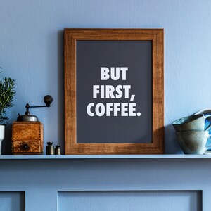 But First Coffee Printable Wall Art, Typographic Poster, Black White ...