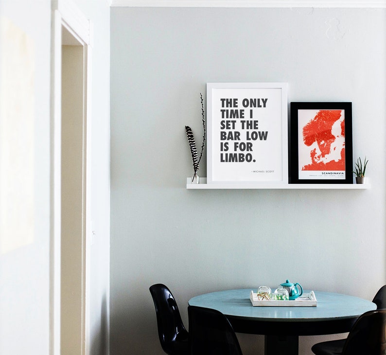 Michael Scott Office Quote Printable Wall Art, the Only Time I Set the ...