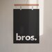 Bros. Printable Wall Art Minimalistic Typography Poster - Etsy