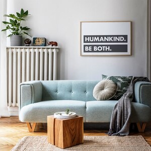 Humankind - Be Both Printable Wall Art, Kids Nursery Decor, Positive ...