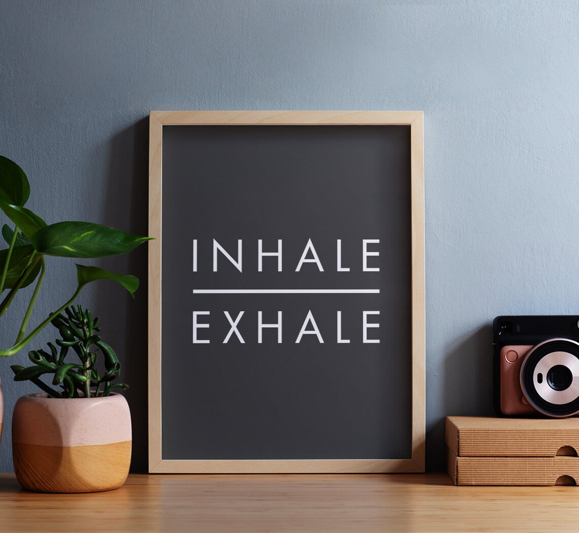 Inhale Exhale Printable Wall Art Inspirational Quotes Black - Etsy