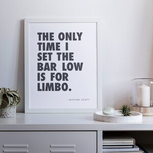 Michael Scott Office Quote Printable Wall Art, the Only Time I Set the ...