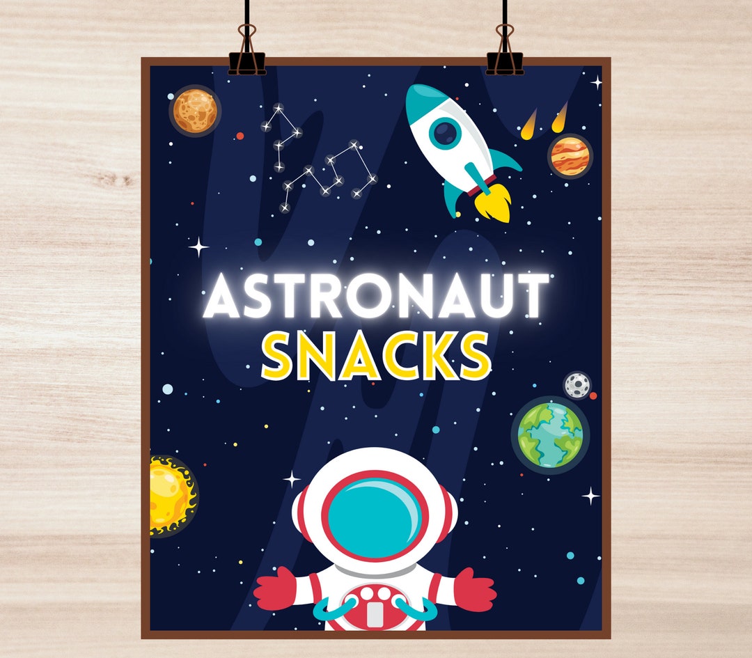 Outer Space / Astronaut Snacks / Food Printable Birthday Party Sign ...