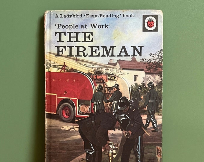 The Fireman 'people at Work' Ladybird Book Series 606B by Vera ...