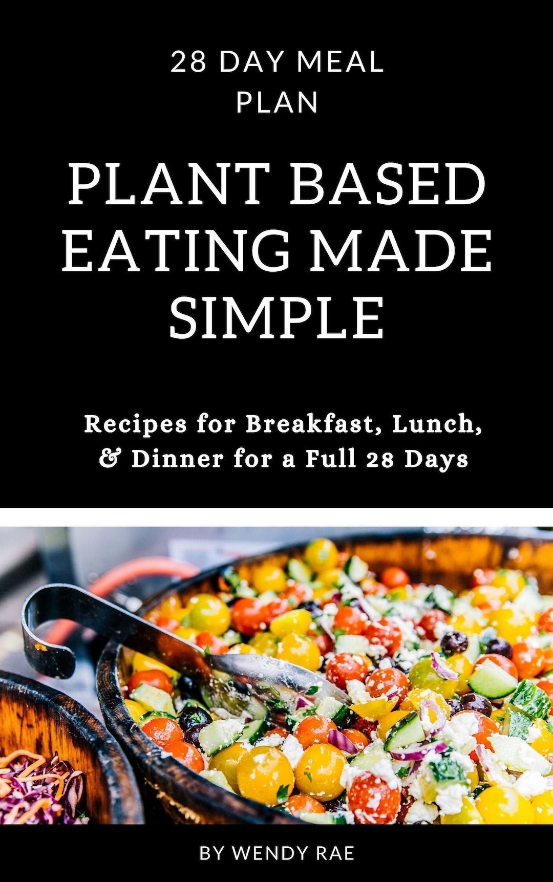 Vegan Cookbook, 28 Day Meal Planner, Easy Recipes, Meal Planning ...