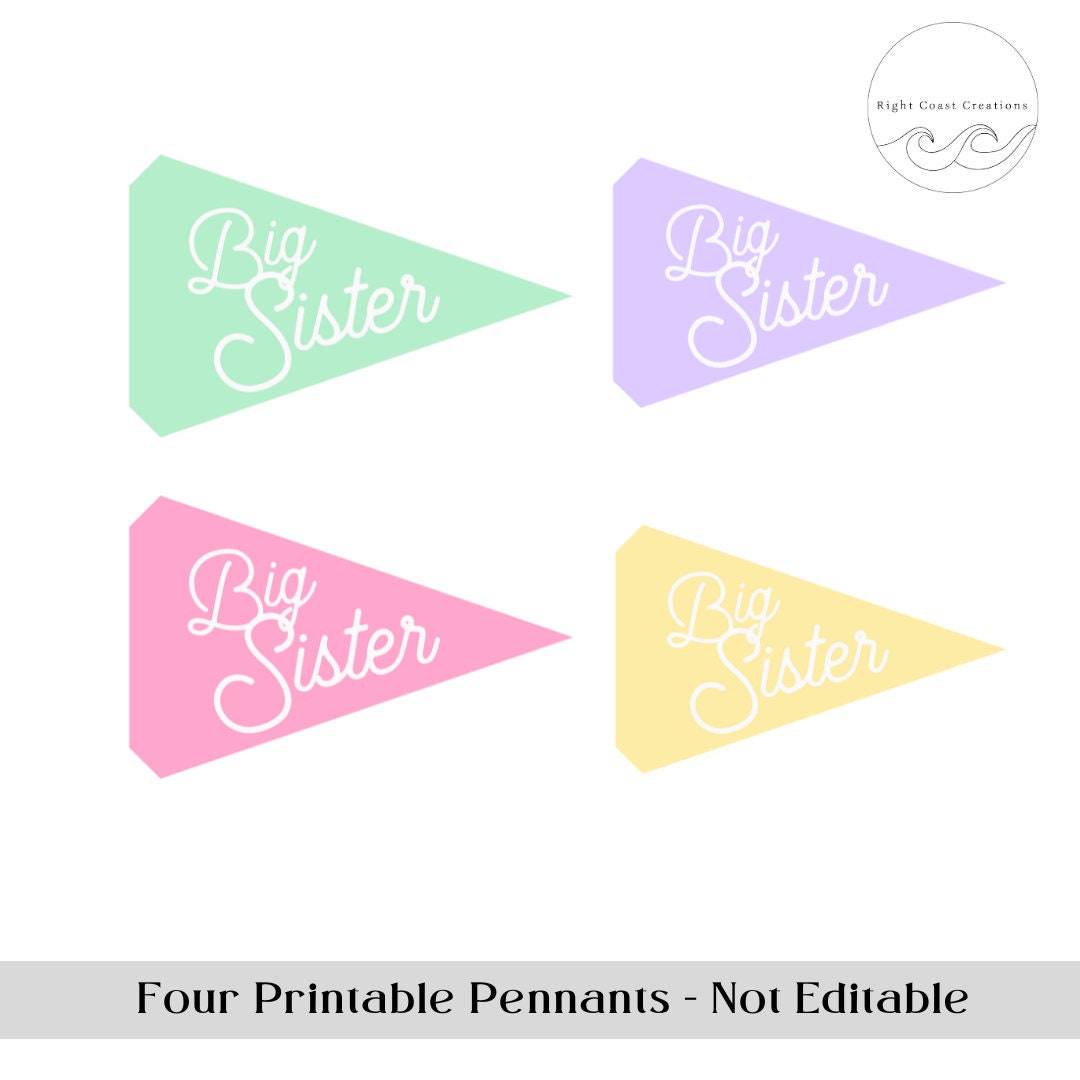 Big Sister Pennant Flag Printable Pennant Flag Printable Pennant Flag ...