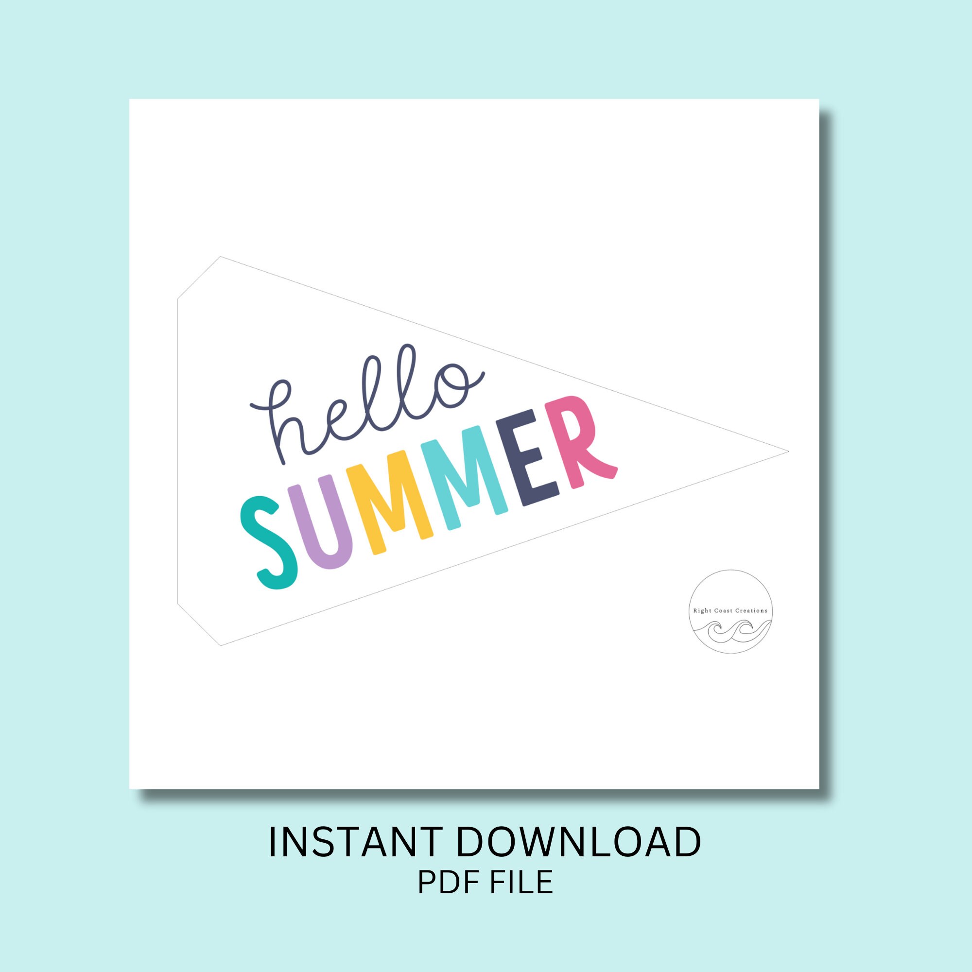 Hello Summer Pennant Flag Printable Last Day of School Pennant Flag ...