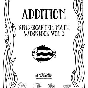 Addition Kindergarten Math Workbook Volume 3, Beginner Math Book for ...