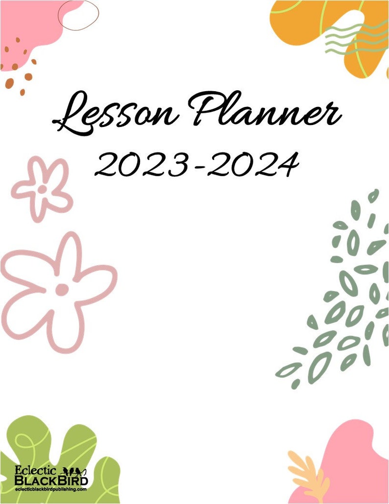 Teacher Lesson Planner 2023-2024, Academic Calendar for School Year ...