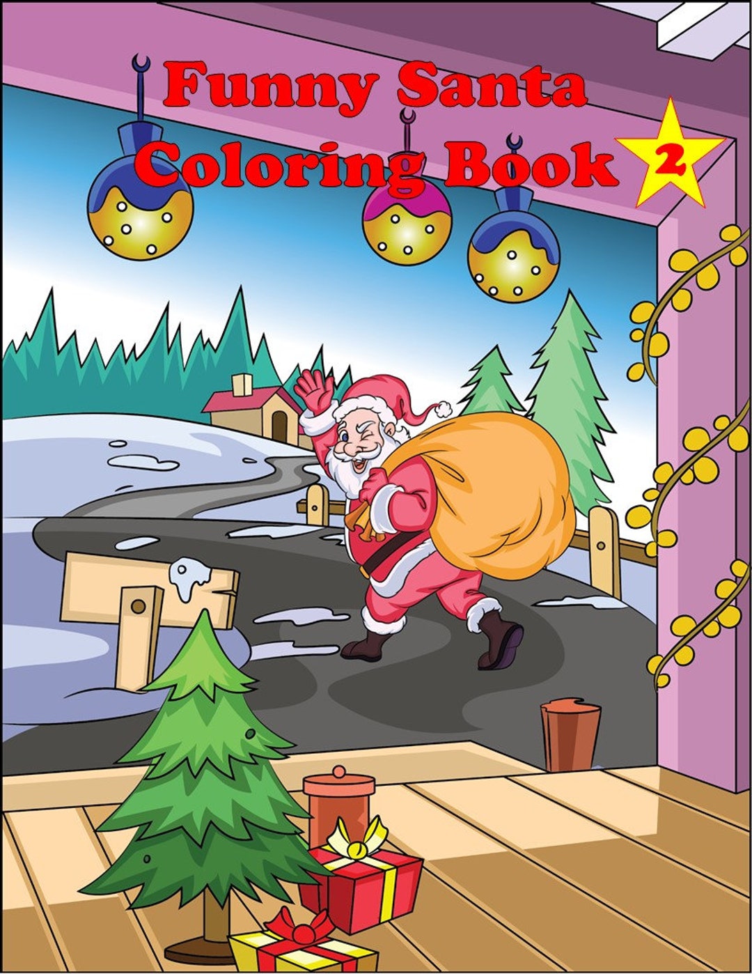 Funny Santa Coloring Book 2, Coloring Book Practices for Kids ...