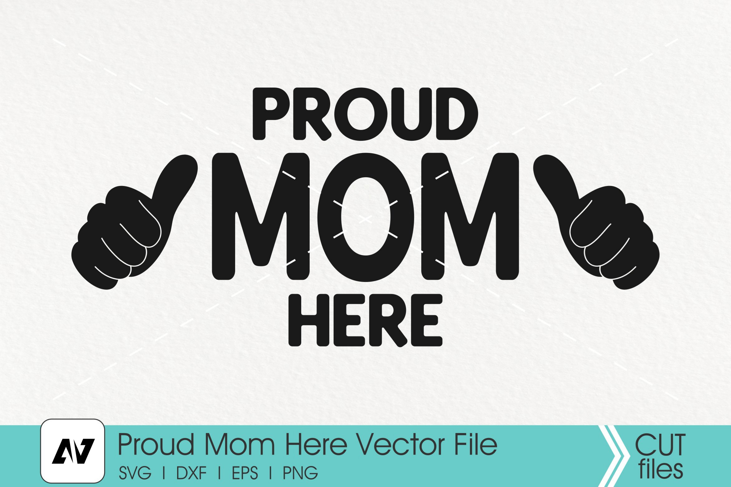 Proud Mom Svg, Mom Svg, Proud Mom Clip Art. Mom Clip Art, Mommy Svg ...