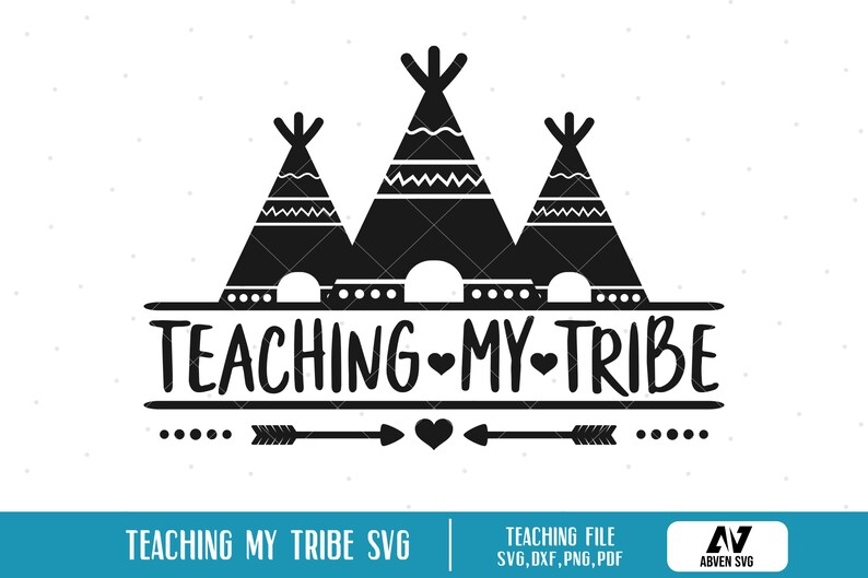 Teaching My Tribe Svg Teacher Svg Teaching Svg Teach Svg - Etsy