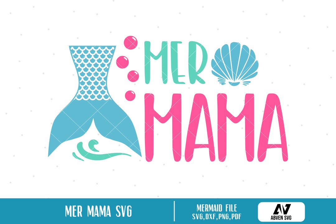 Mer Mama Svg, Mer Mama Clip Art, Mermaid Svg, Mermaid Clip Art, Mermaid ...