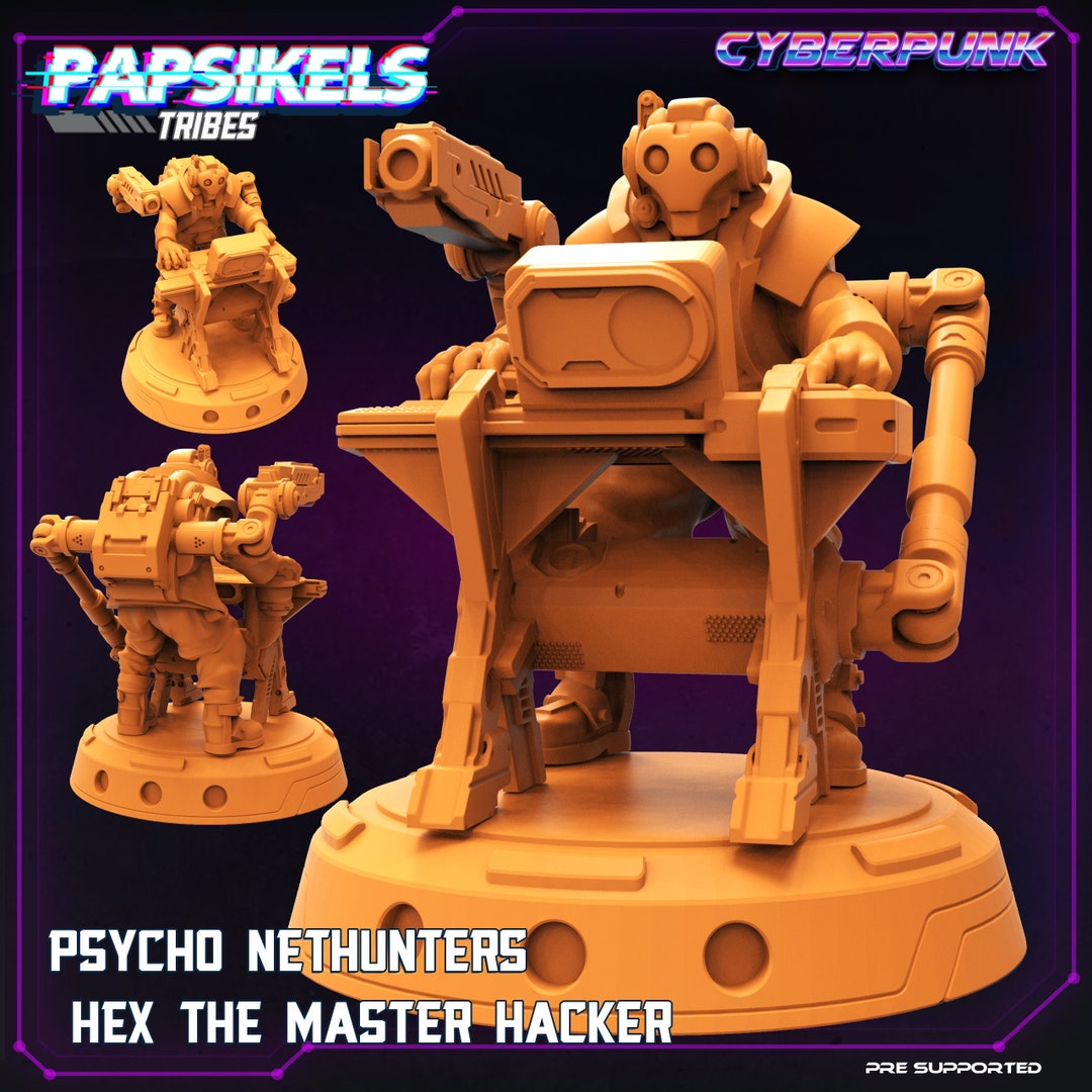 3D Printed Papsikels Cyberpunk Sci-fi Psycho Nethunters Hex the Master ...