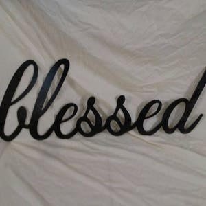 Industrial Rustic Metal Blessed Sign Cut From 14 Gauge Steel, and Clear ...