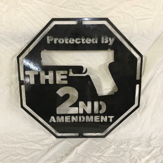Industrial Rustic Metal Protected by the 2nd Amendment Sign | Etsy