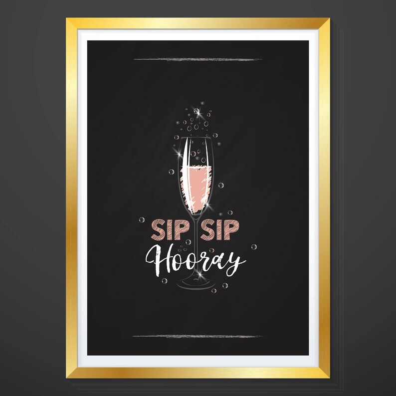 Sip Sip Hooray Sign, Pink Champagne, Birthday Poster, Wine Poster, 21st ...