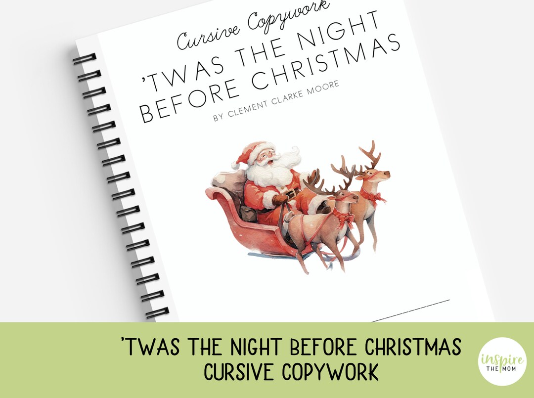 Twas the Night Before Christmas, Cursive Copywork, Cursive Practice ...
