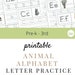 Animal Alphabet, Print Handwriting, Practice Pages, A-Z, Homeschool ...